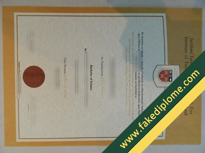 Institute of Technology Carlow fake certificate - Buy Fake Diploma, Buy ...
